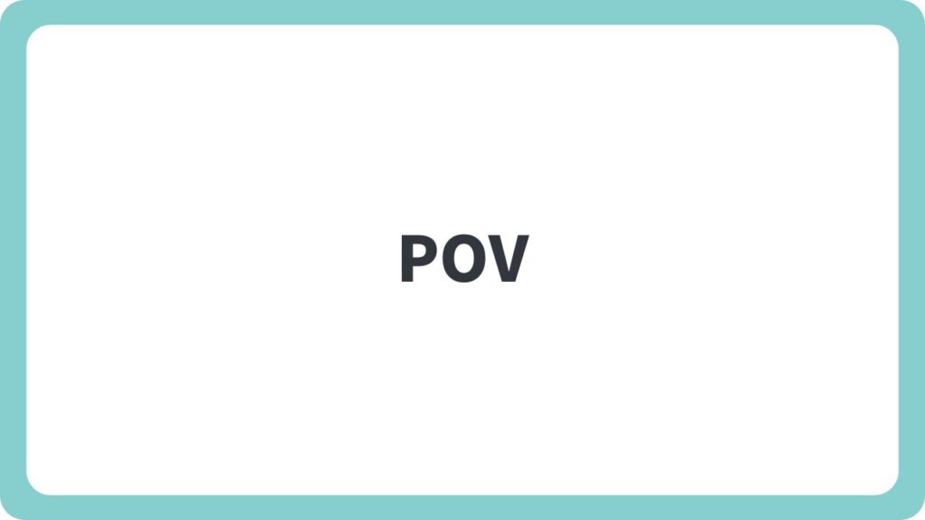 【英語表現】POV｜視点・立場を表す便利な略語 の意味と使い方 | English Phrase Palette
